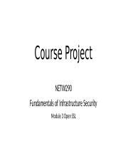 Module 3 Sec290 Pptx Course Project NETW290 Fundamentals Of Infrastructure Security Module 3