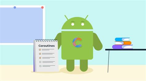 Kotlin Coroutines In Android Reference Guide