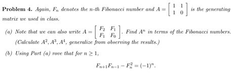 Solved A Question In Linear Algebra About Fibonacci Number Chegg Com