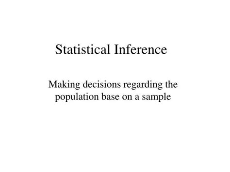 PPT Statistical Inference PowerPoint Presentation Free Download ID 3703094