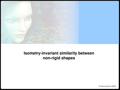 Ppt Numerical Geometry Of Non Rigid Shapes Deformation Invariant Similarities Powerpoint