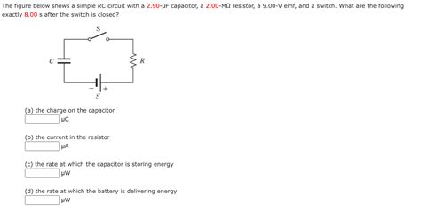 Solved The Figure Below Shows A Simple RC Circuit With A Chegg
