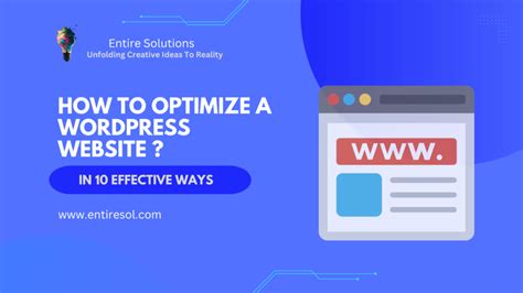 How To Optimize A WordPress Website Entire Solutions