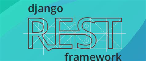 Your First Introduction To Django REST Framework DEV Community