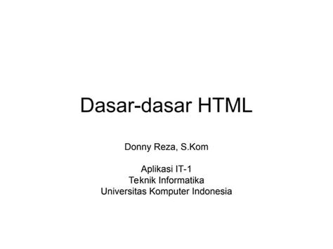 01 Dasar Dasar Html Belajar Web Dasarppt