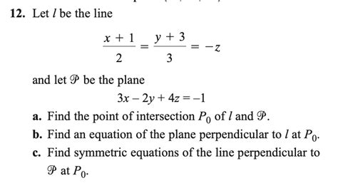 Solved Let L Be The Line X1 Y3 23 Z And Let Q Be Chegg Com