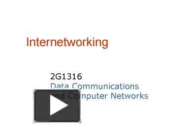 Internetworking Presentation Free To View
