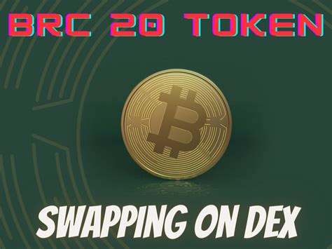brc 20 token and swapping pool on a dex blockchain network upwork
