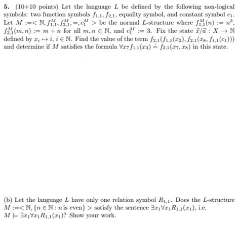 5 10 10 Points Let The Language L Be Defined By Chegg Com