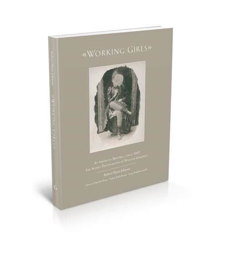 Working Girls An American Brotherl Circa 1892 The Secret