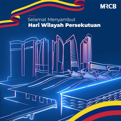 Mrcb On Linkedin Kualalumpur Labuan Putrajaya Hariwilayah2024