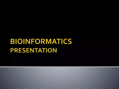 Bioinformatics Group Presentation Ppt