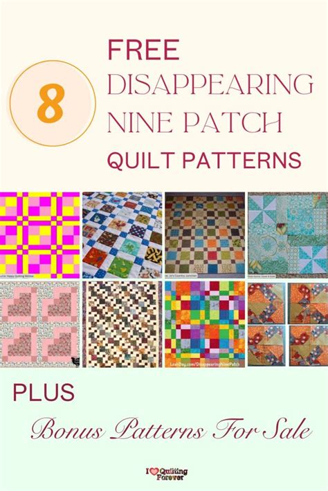 Top 8 Free Disappearing Nine Patch Quilt Patterns 6 Bonus Patterns