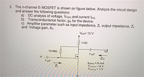 Solved The N Channel E MOSFET Is Shown On Figure Below Chegg