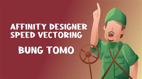Affinity Designer Speed Vectoring Vectorizing Bung Tomo Timelapse