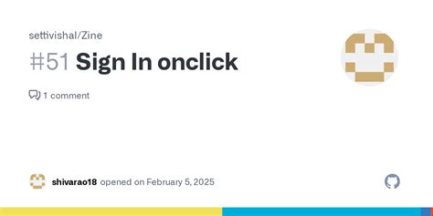 Sign In Onclick · Issue 51 · Settivishalzine · Github