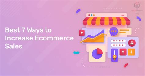 Best 7 Ways To Increase Ecommerce Sales That 100 Works
