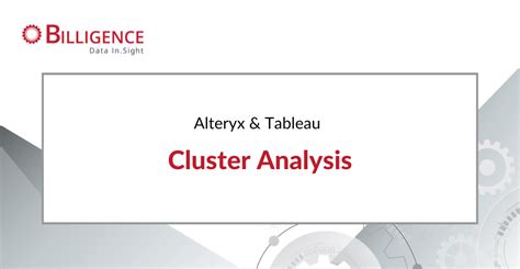 Cluster Analysis Explained Alteryx And Tableau Billigence
