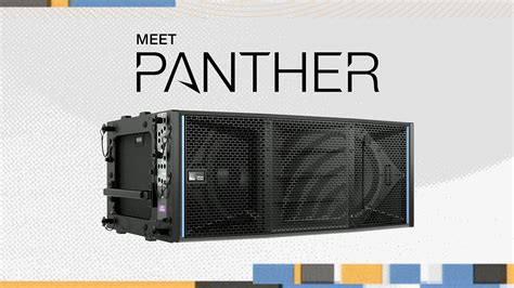 meyer sound panther redefines large‑scale line array technology meyer