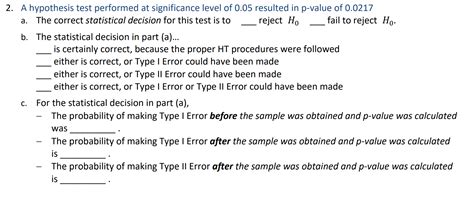 Solved 2 A Hypothesis Test Performed At Significance Level
