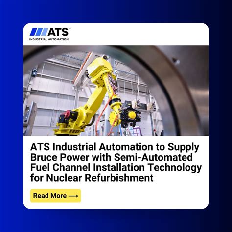 Ats Industrial Automation On Linkedin Nuclear Nuclearpower Automationsolutions