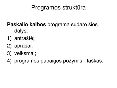 Ppt Paskalio Programavimo Kalba Powerpoint Presentation Free Download Id6061841