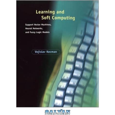 خرید و قیمت دانلود کتاب Learning And Soft Computing Support Vector