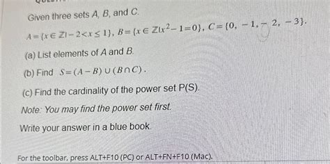 Solved Given Three Sets A B And C ABS A B BC P S Chegg Com