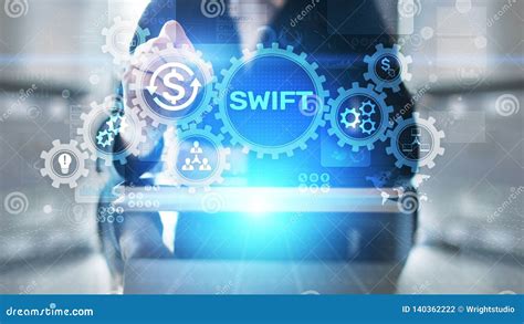 Swift International Payment System Financial Technology Banking And Money Transfer Concept On