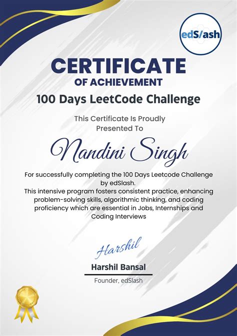 Excited To Share That I Have Successfully Completed The 100 Day Leetcode Challenge And Received
