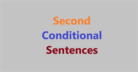 Second Conditional Sentences Lovhind