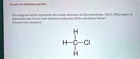 How To Draw The Lewis Structure Of Ch3cl Chloromethane