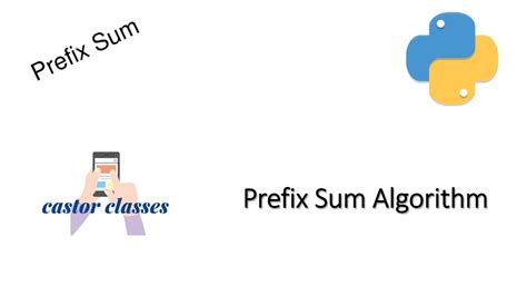Prefix Sum Python Castor Classes Youtube