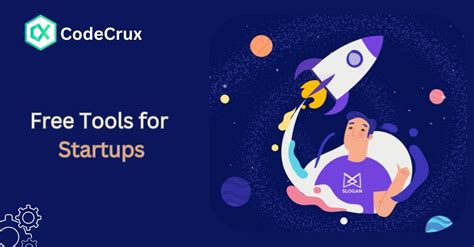 free tools for startups codecrux web technologies pvt ltd