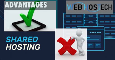 Advantages And Disadvantages Of Shared Hosting Web Hostech