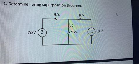 Solved Determine I Using Superposition Theorem M Chegg