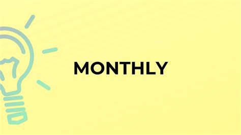 What Is The Meaning Of The Word MONTHLY YouTube