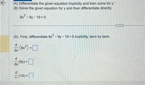 solved a differentiate the given equation implicitly and