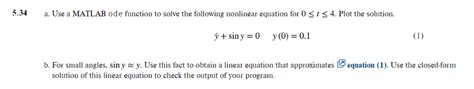 Solved 534 A Use A Matlab Ode Function To Solve The