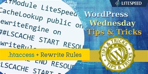 LiteSpeed Cache Rewrite Rules LiteSpeed Blog