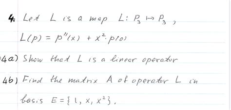 Solved 4 Let L is a map L P W P₂ L p p x pion Chegg com