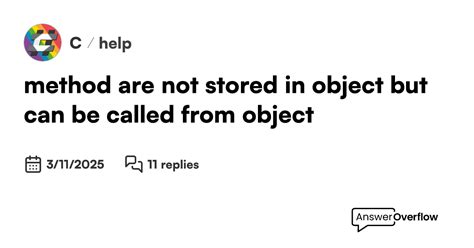 Method Are Not Stored In Object But Can Be Called From Object C