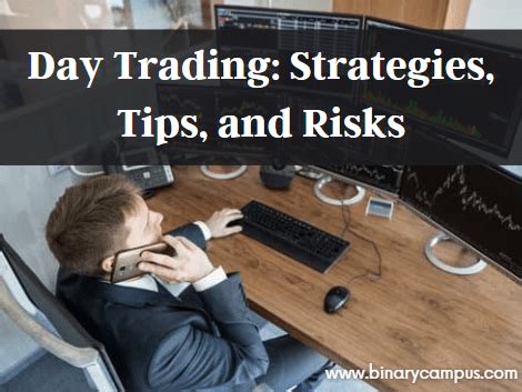 Day Trading Strategies Tips And Risks A Comprehensive Guide
