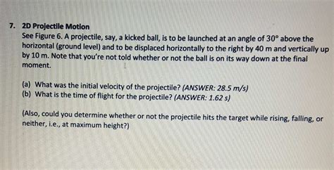 solved 2d projectile motion see figure 6 a projectile