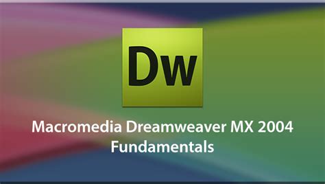 Macromedia Dreamweaver Mx 2004 Fundamentals