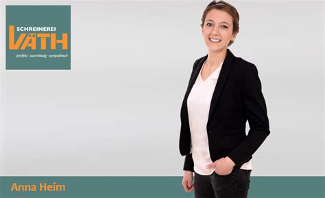 Anna Heim Schreinerei Väth Privatkunden