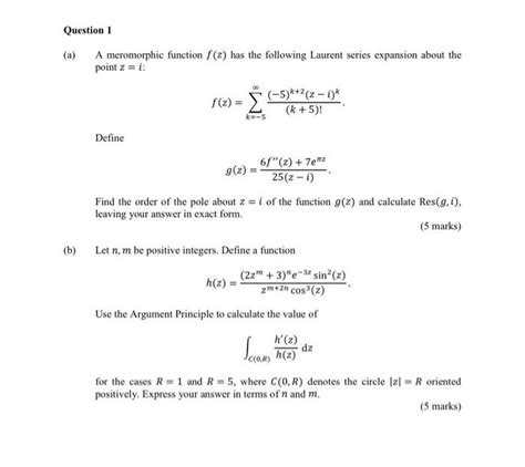 Solved Question 1 A Meromorphic Function Fz Has The