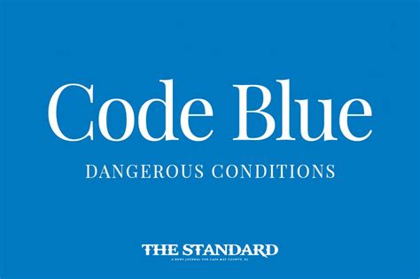 Code Blue The Standard