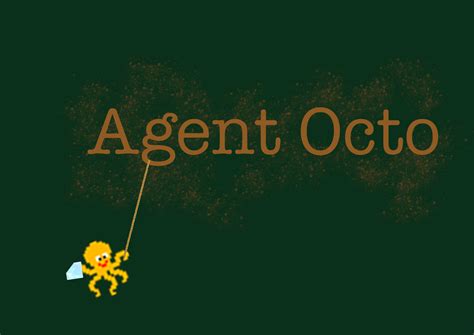 Agent Octo By Thenightranger For Uts Intro To Game Design 2022