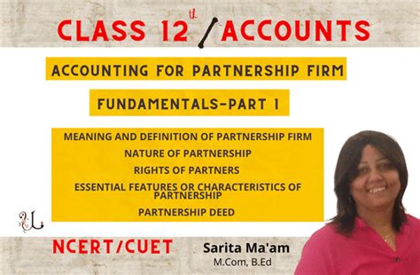 Accounting For Partnership Firm Fundamentals Part 1 Meaning And Definition Of Partnership Firm